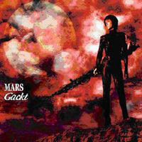 Mars - GACKT