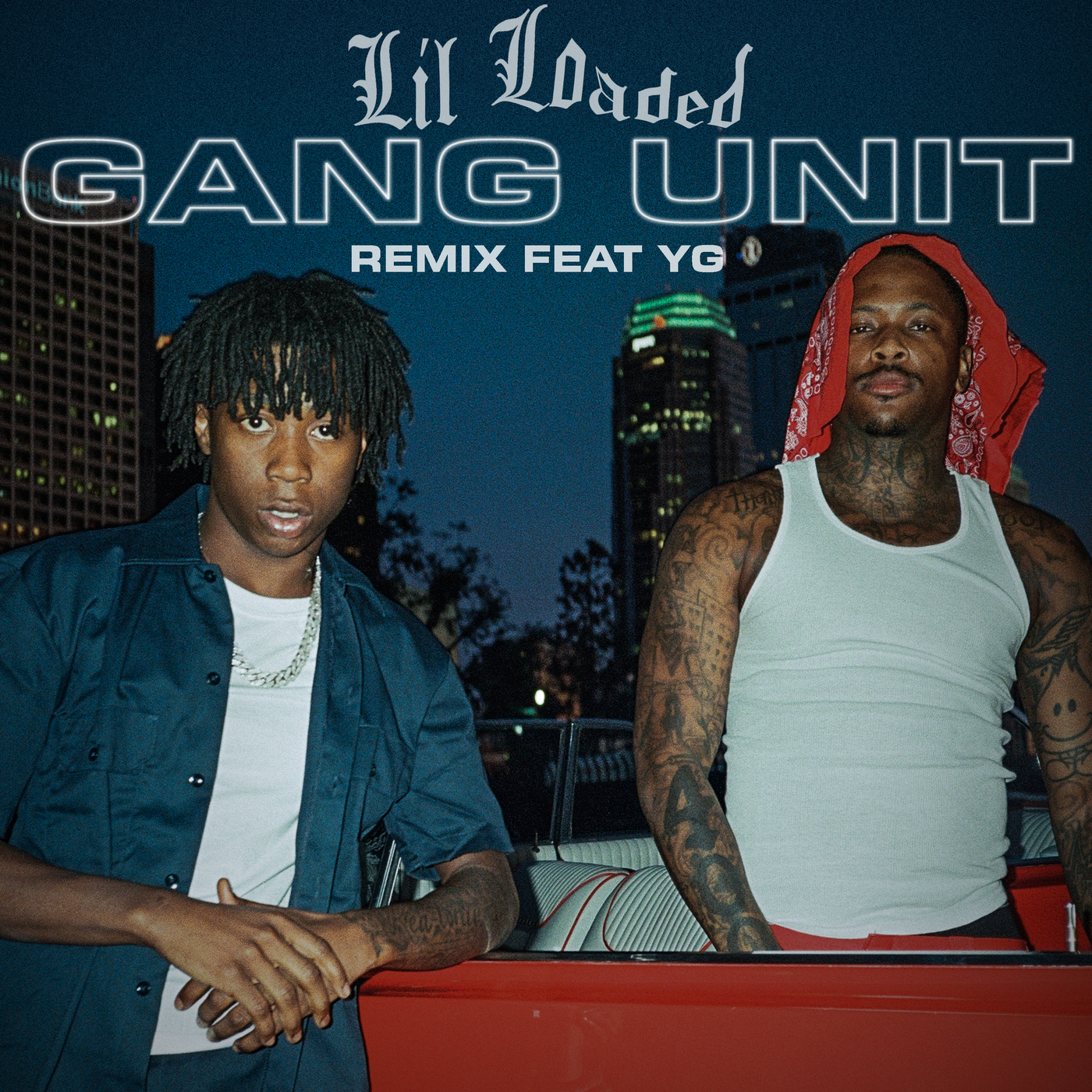 Gang Unit (Remix) (Remix) - Lil Loaded