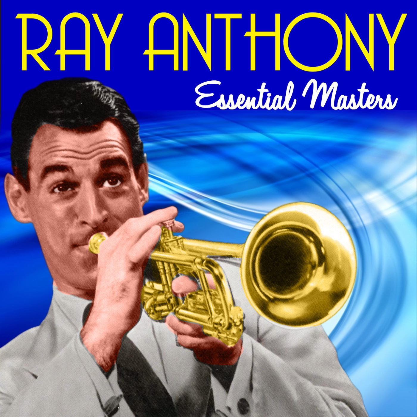 Essential Masters - Ray Anthony