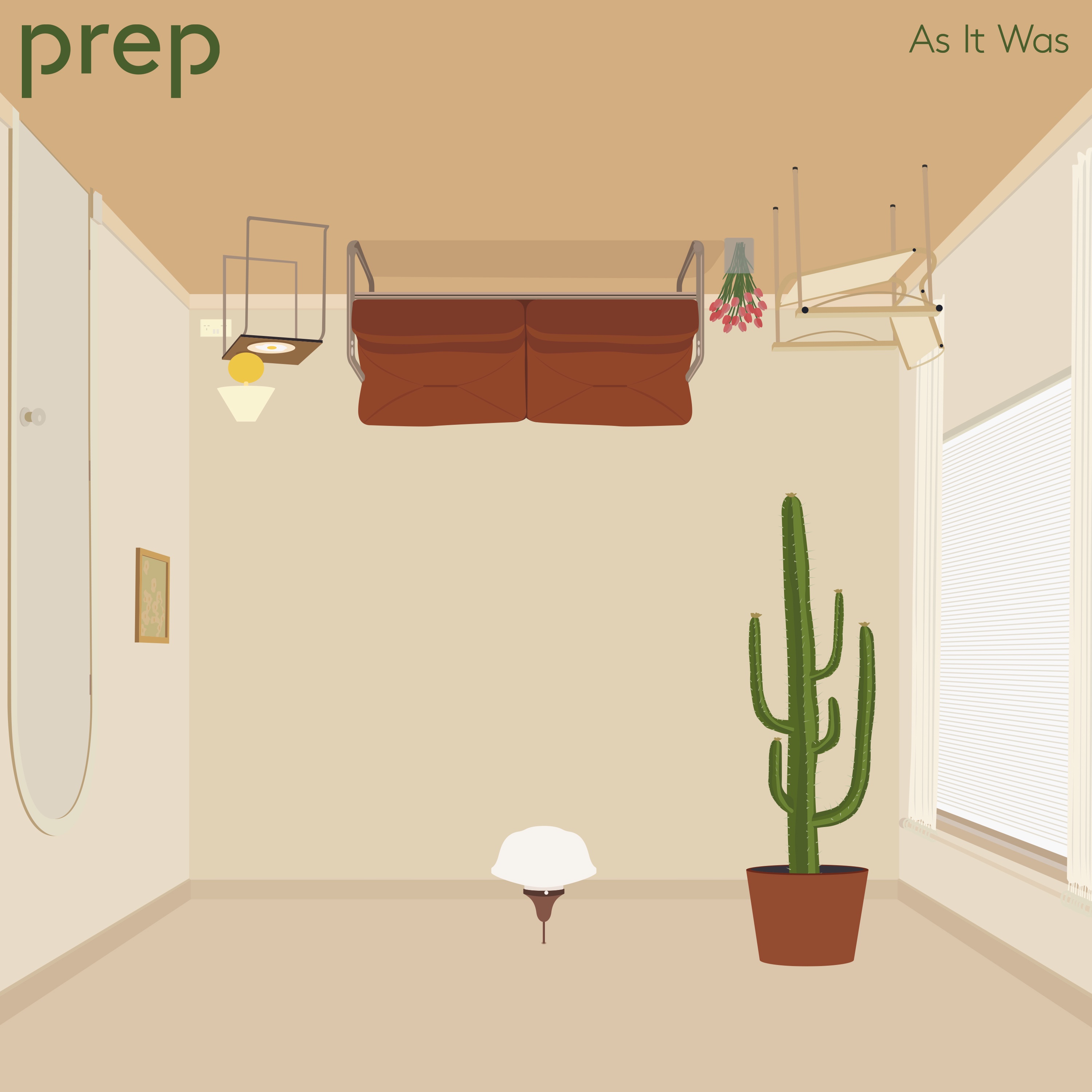 As It Was - PREP