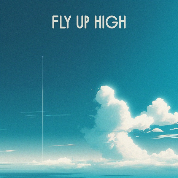 Fly Up High - Leon Constantine