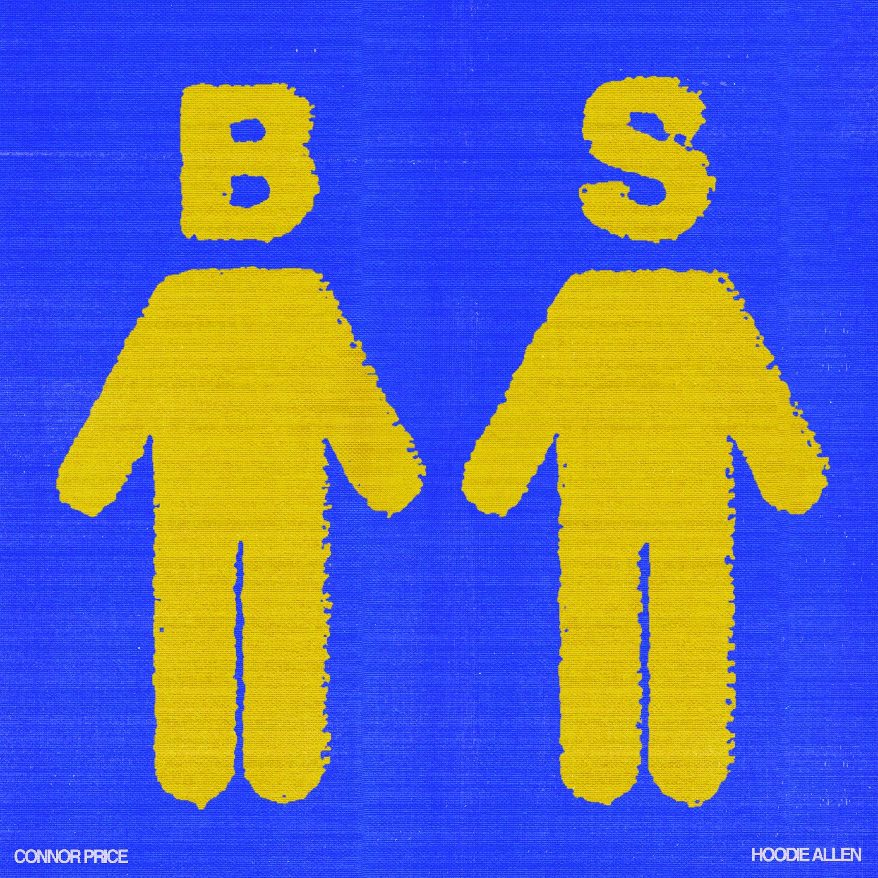 BUDDY SYSTEM - Connor Price, Hoodie Allen