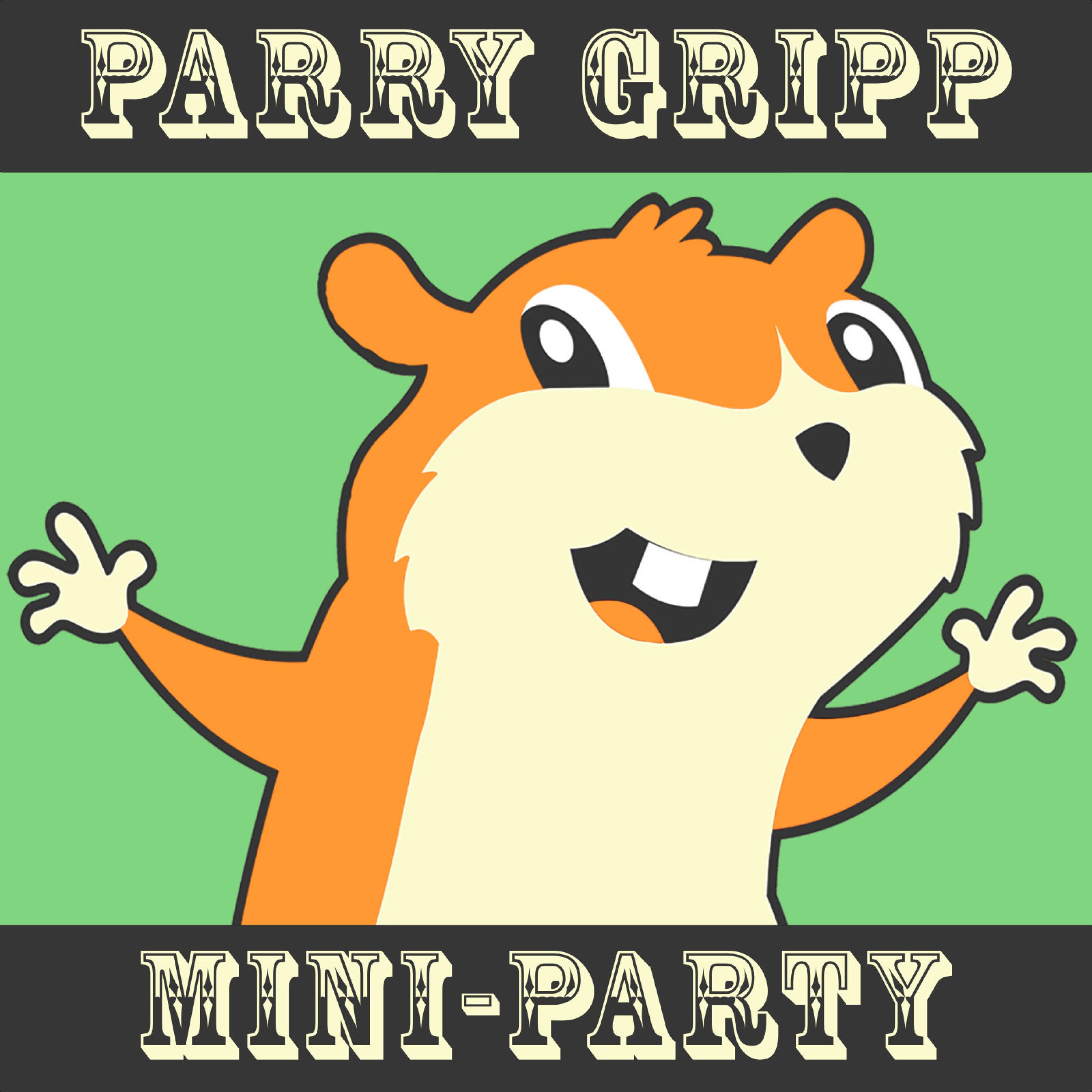 Mini-Party - Parry Gripp